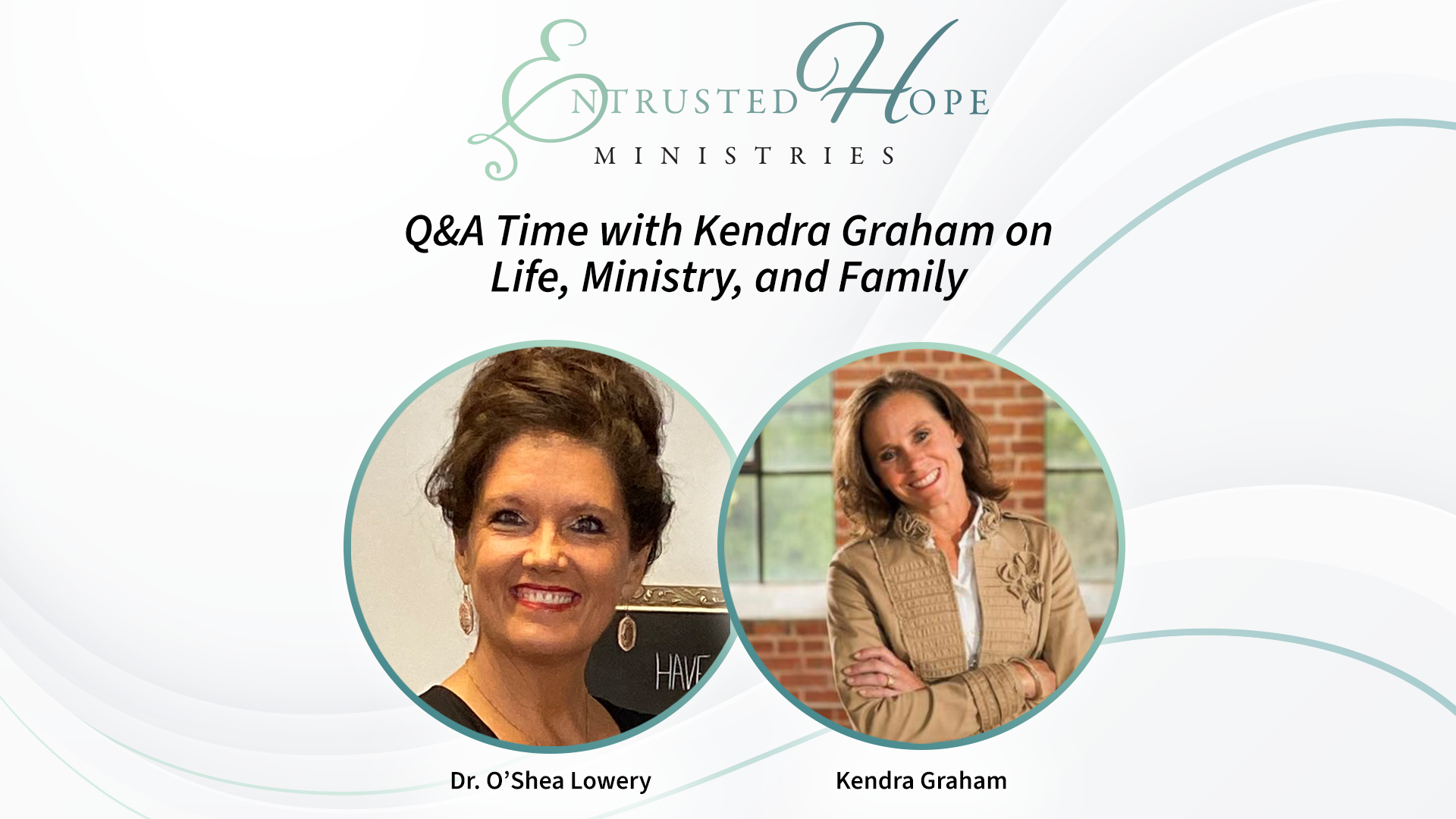 Life, Ministry & Family - Q&A with Kendra Graham